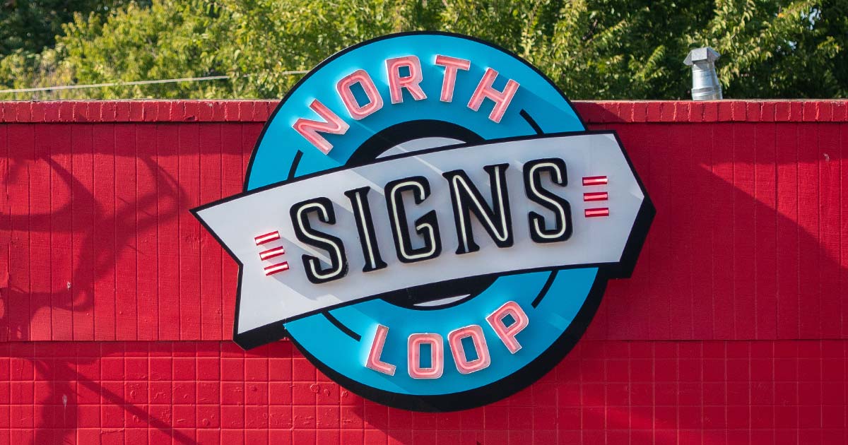 North Loop Signs - Banners, Realtor Signs, Auto Wraps, and More!